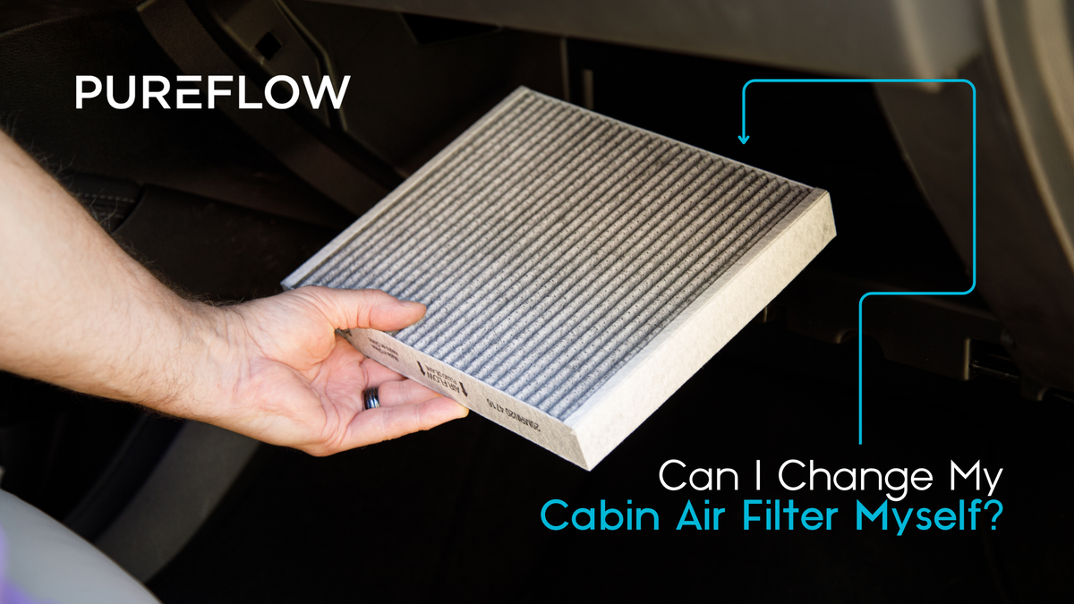 Can I Change My Cabin Air Filter Myself? – PUREFLOW AIR